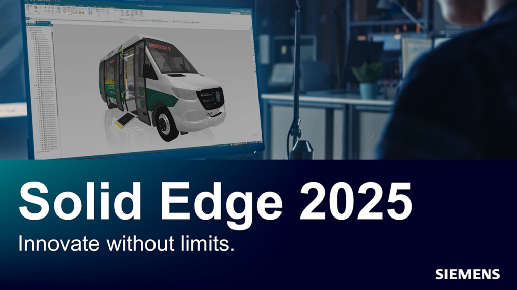 Siemens Launches Solid Edge 2025, Solid Edge X | DailyCADCAM