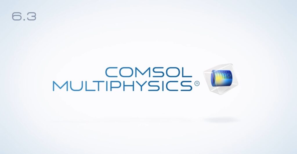 COMSOL Multiphysics v6.3 Released | DailyCADCAM