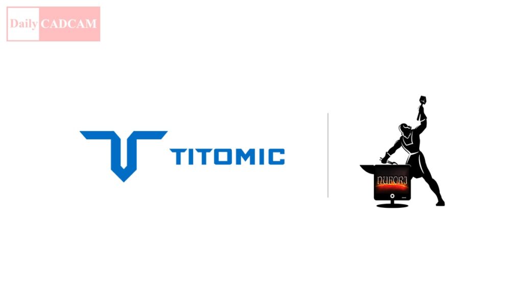Titomic, nuForj Collaborate to Accelerate Advanced Manufacturing ...