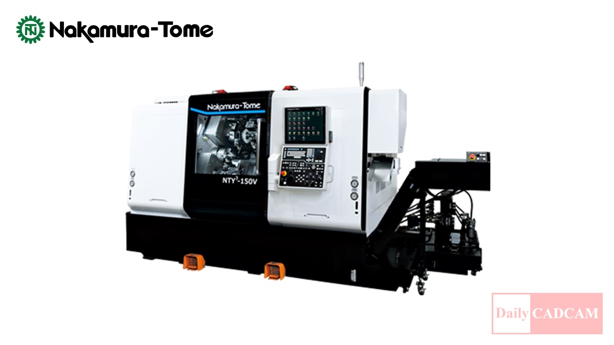Nakamura-Tome Launches NTY³-150V CNC Multitasking Lathe | DailyCADCAM