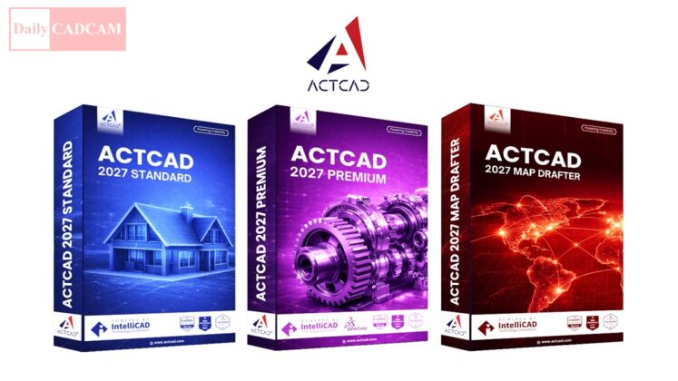 ACTCAD 2027 Released | DailyCADCAM